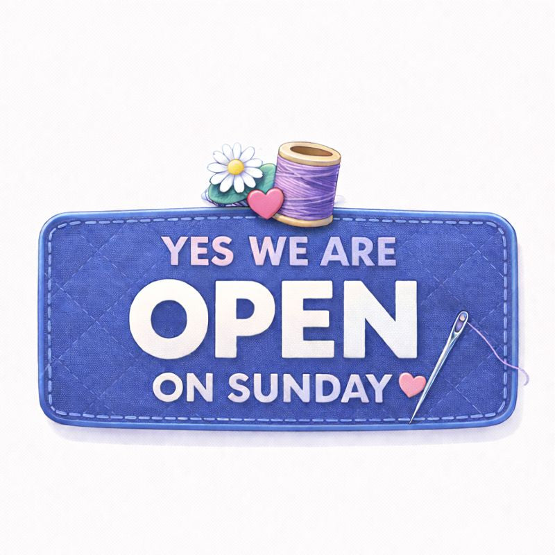 Why is the shop open on Sunday? – The Quiltery